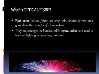 Optical fibre Presentation | PPTX | Computer Networking | Computing