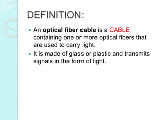 Optical fibre cable | PPT