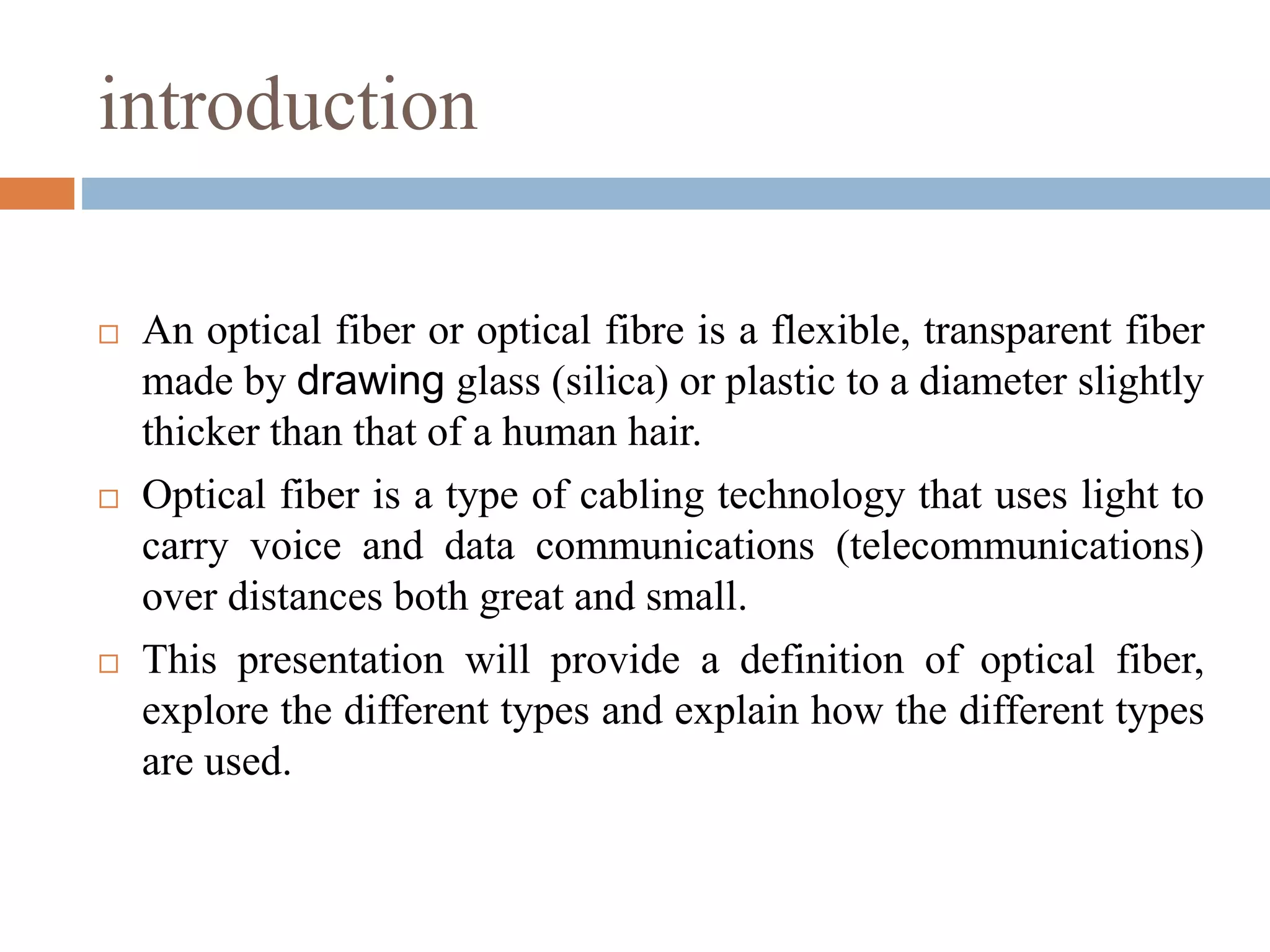 Optical fibres | PPTX