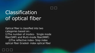 optical fibres ppt on its full details.pptx