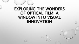 Optical Film Market.pptx