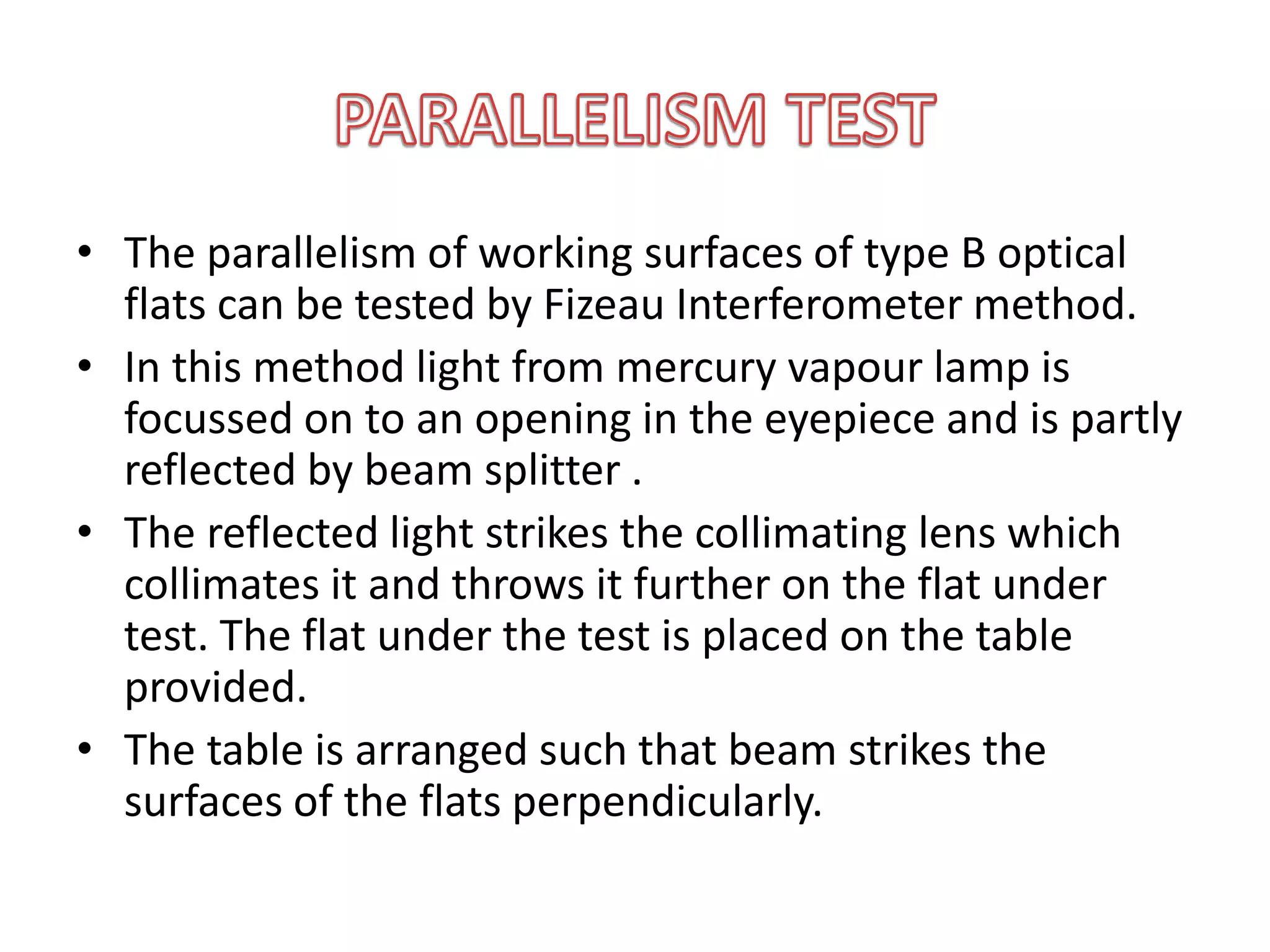 Optical flats | PPTX