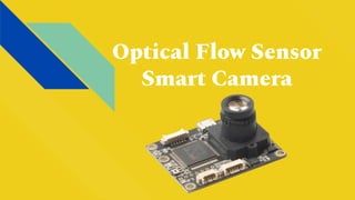 Optical Flow Sensor Smart Camera | PPT