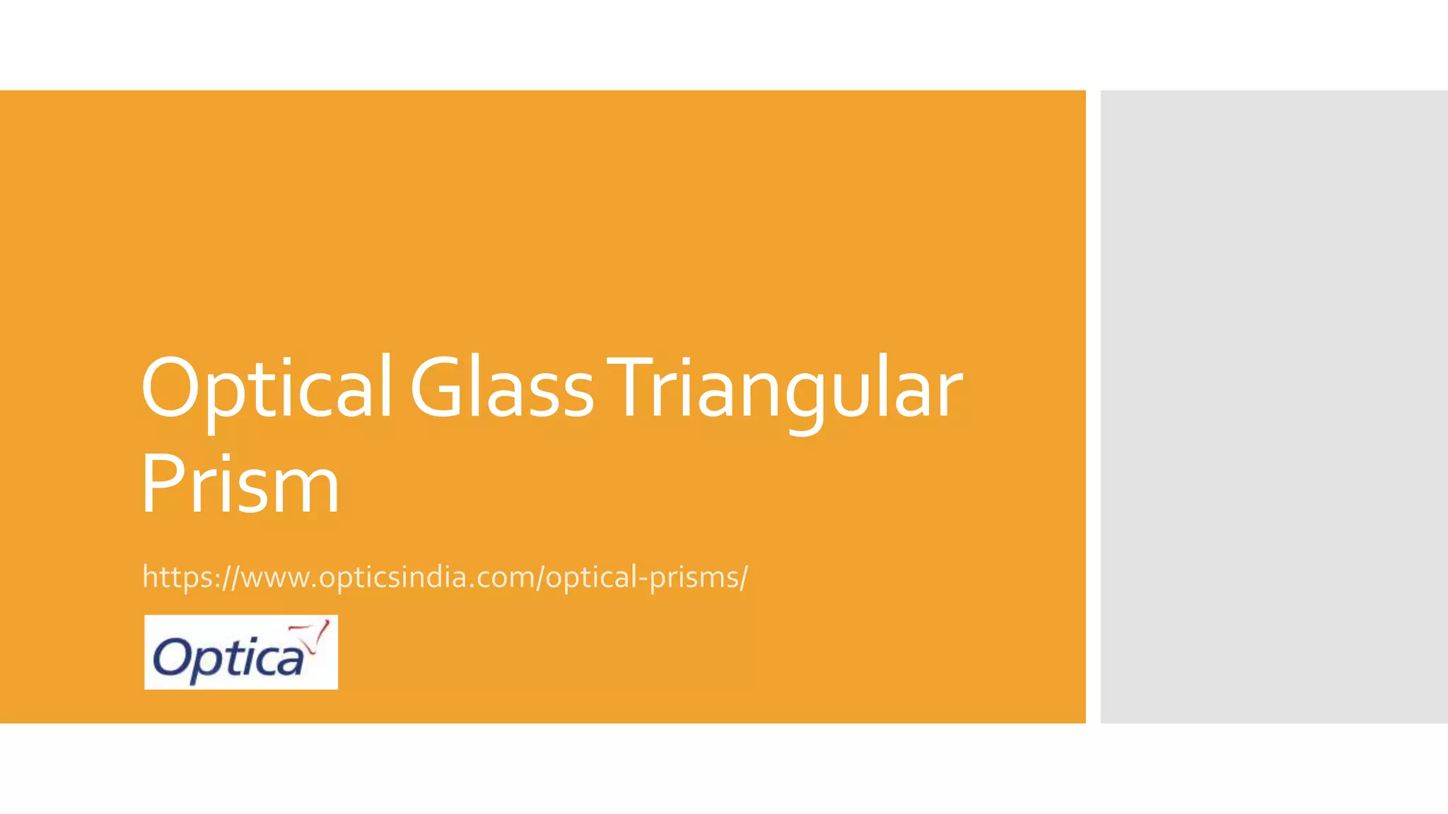 Optical glass triangular prism | PPTX