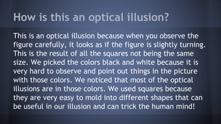 Optical illusion and visual acuity project | PPT