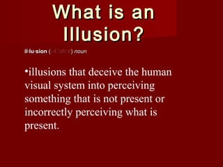 Optical illusion art | PPT