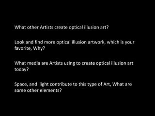 Optical illusion art | PPTX