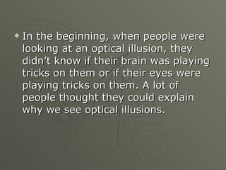 Optical illusions | PPT