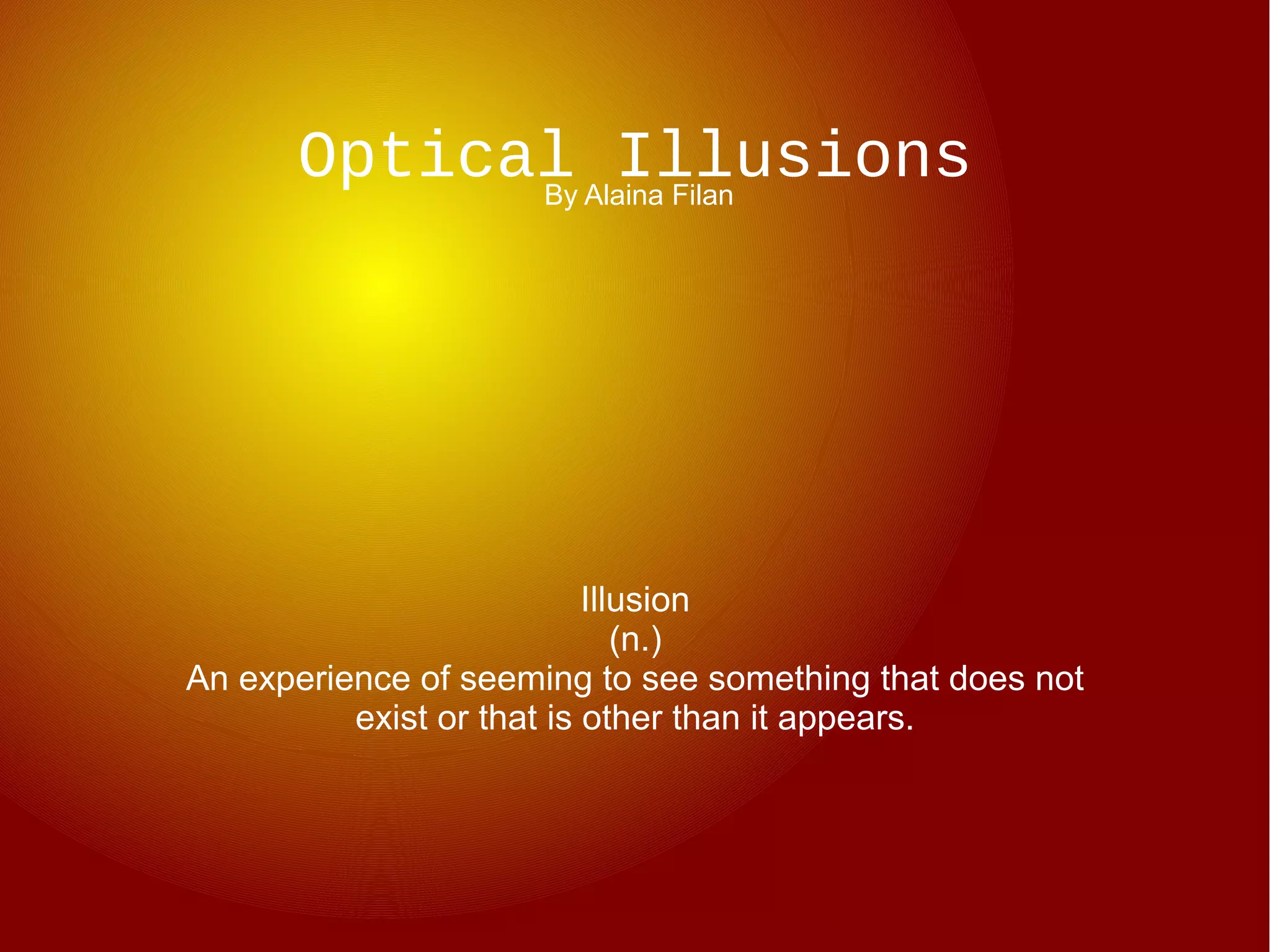 Optical illusions | PPT