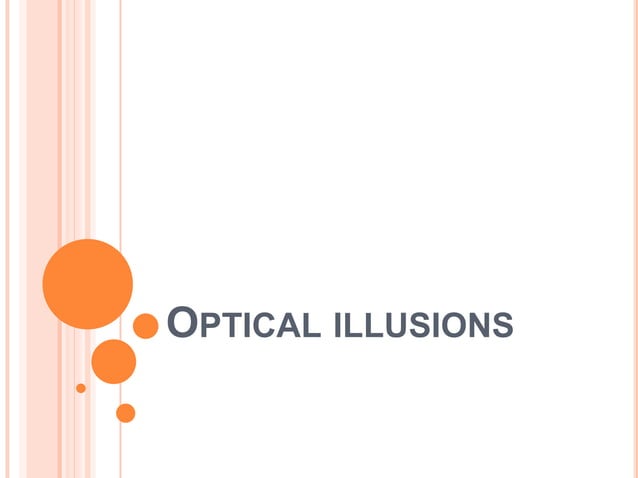 Optical illusions | PPT