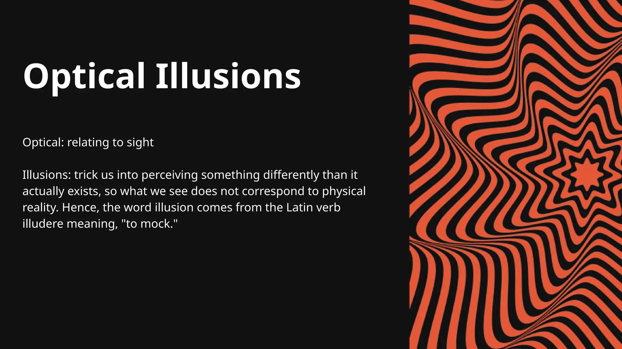 Optical Illusions Introduction for Students | PPT
