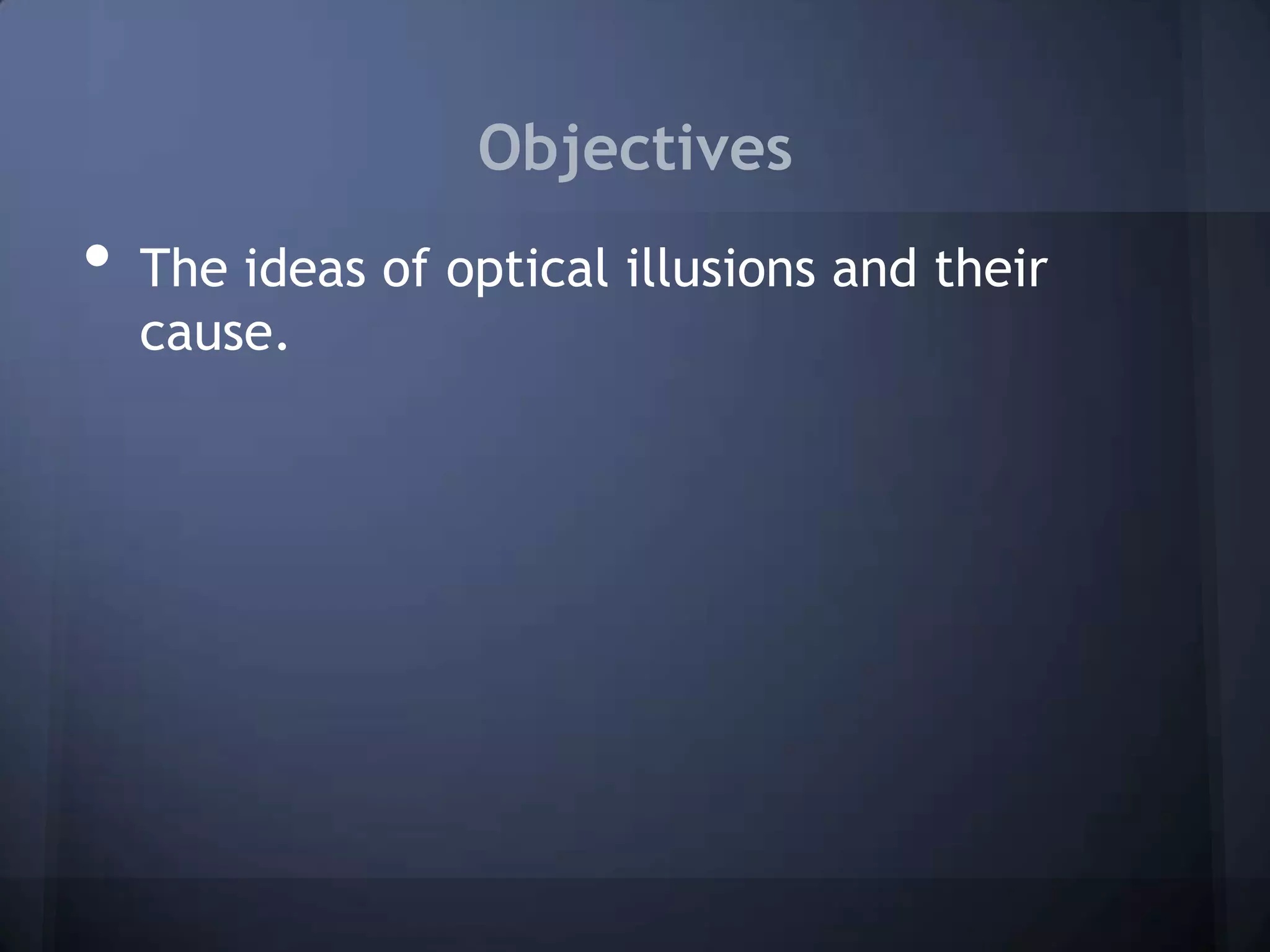 Optical illusions | PPTX