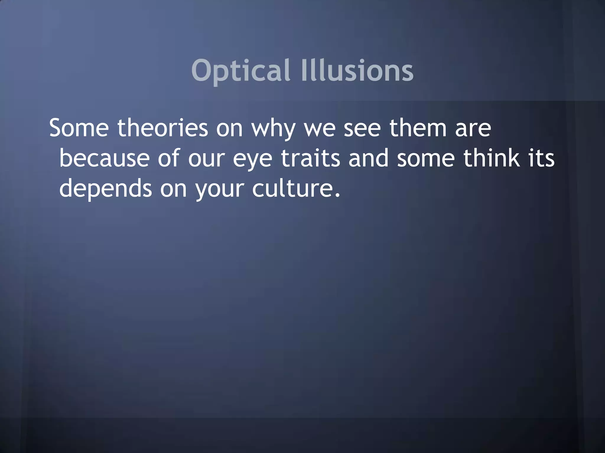 Optical illusions | PPT