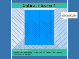 Optical illusions3 | PPTX | Physics | Science