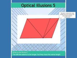 Optical illusions3 | PPTX | Physics | Science