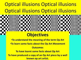Optical illusions bridget riley1 | PPTX