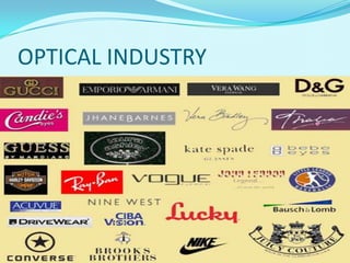 Optical industry | PPTX