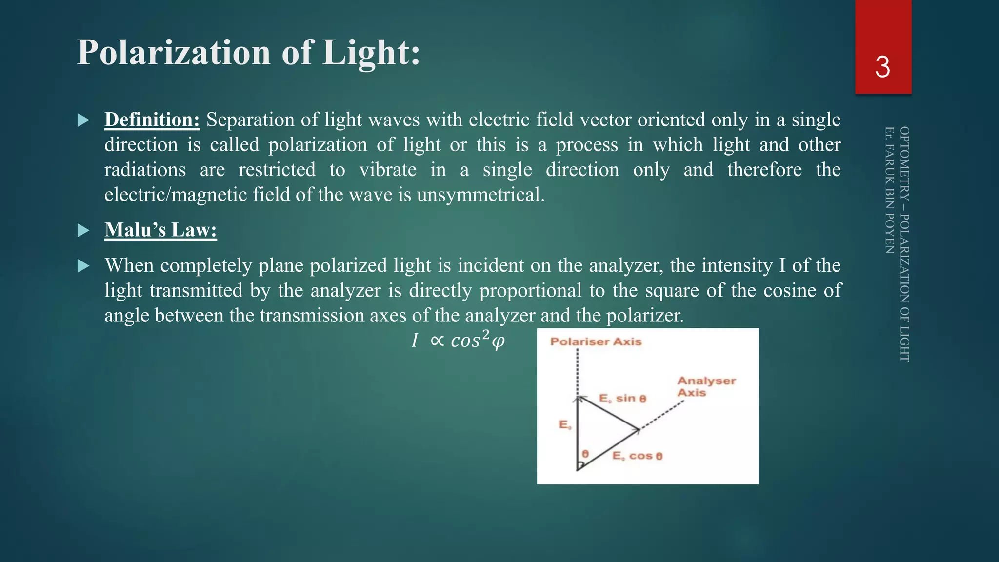 OPTOMETRY - Part V POLARIZATION OF LIGHT | PDF