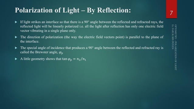 OPTOMETRY - Part V POLARIZATION OF LIGHT | PPT