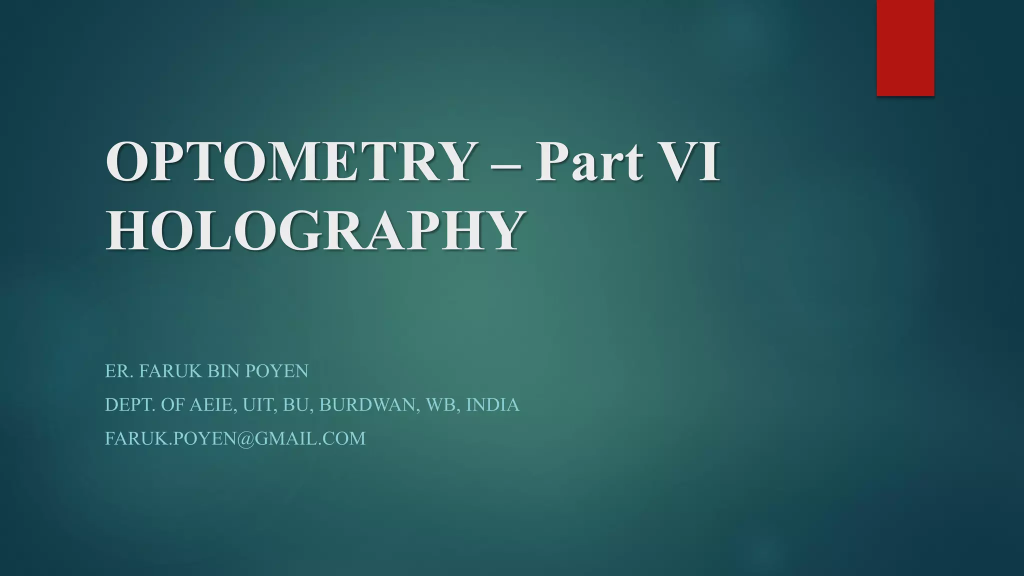 Optometry - Part VI - Holography | PDF