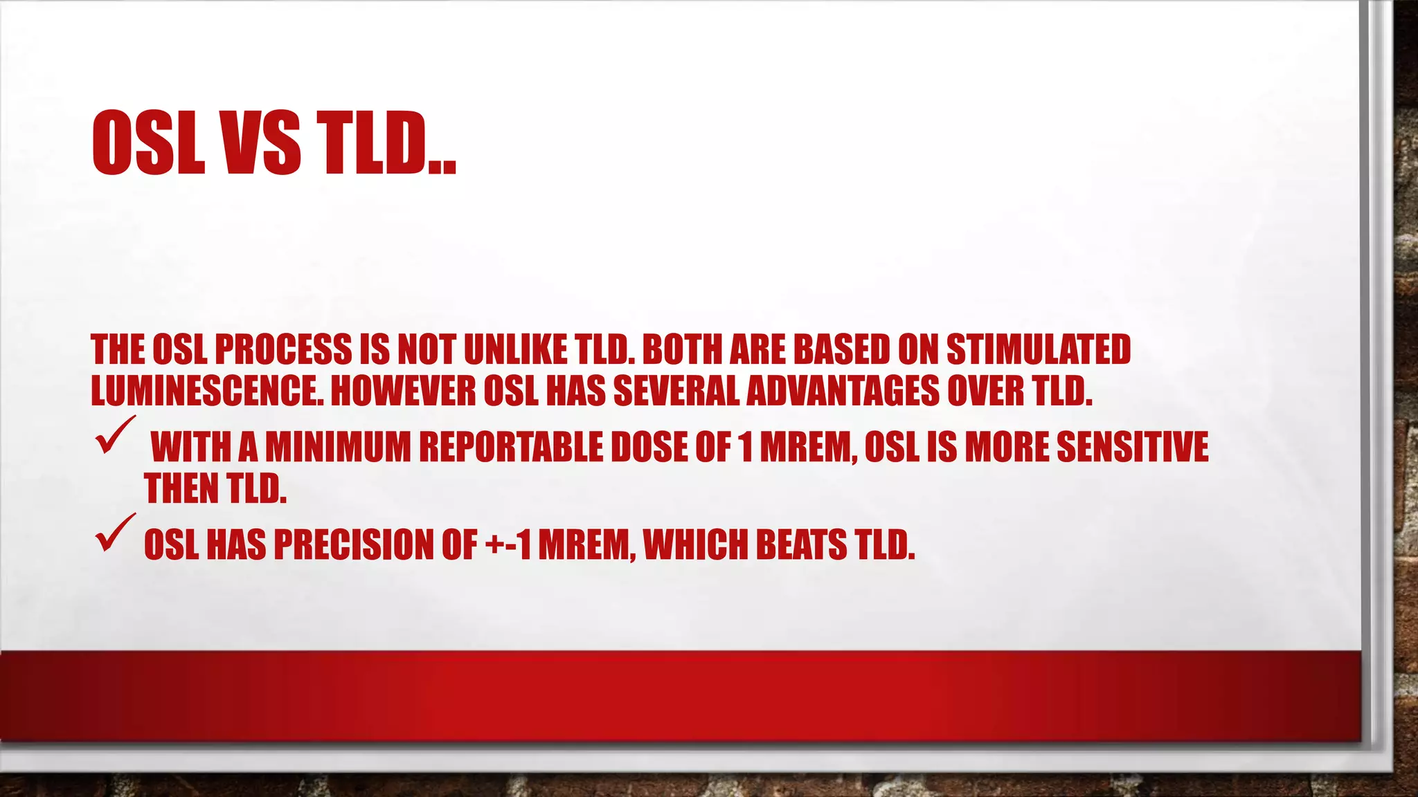 Optically stimulated luminescence | PPTX