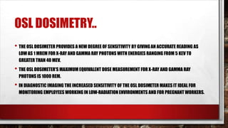 Optically stimulated luminescence | PPTX