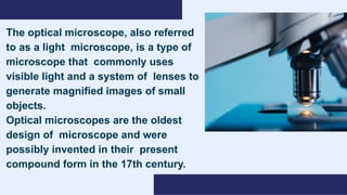 Optical Microscope.pptxshshddhdvdhddhdvdb | PPTX