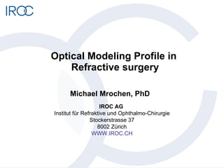 Optical modeling profile | PPT