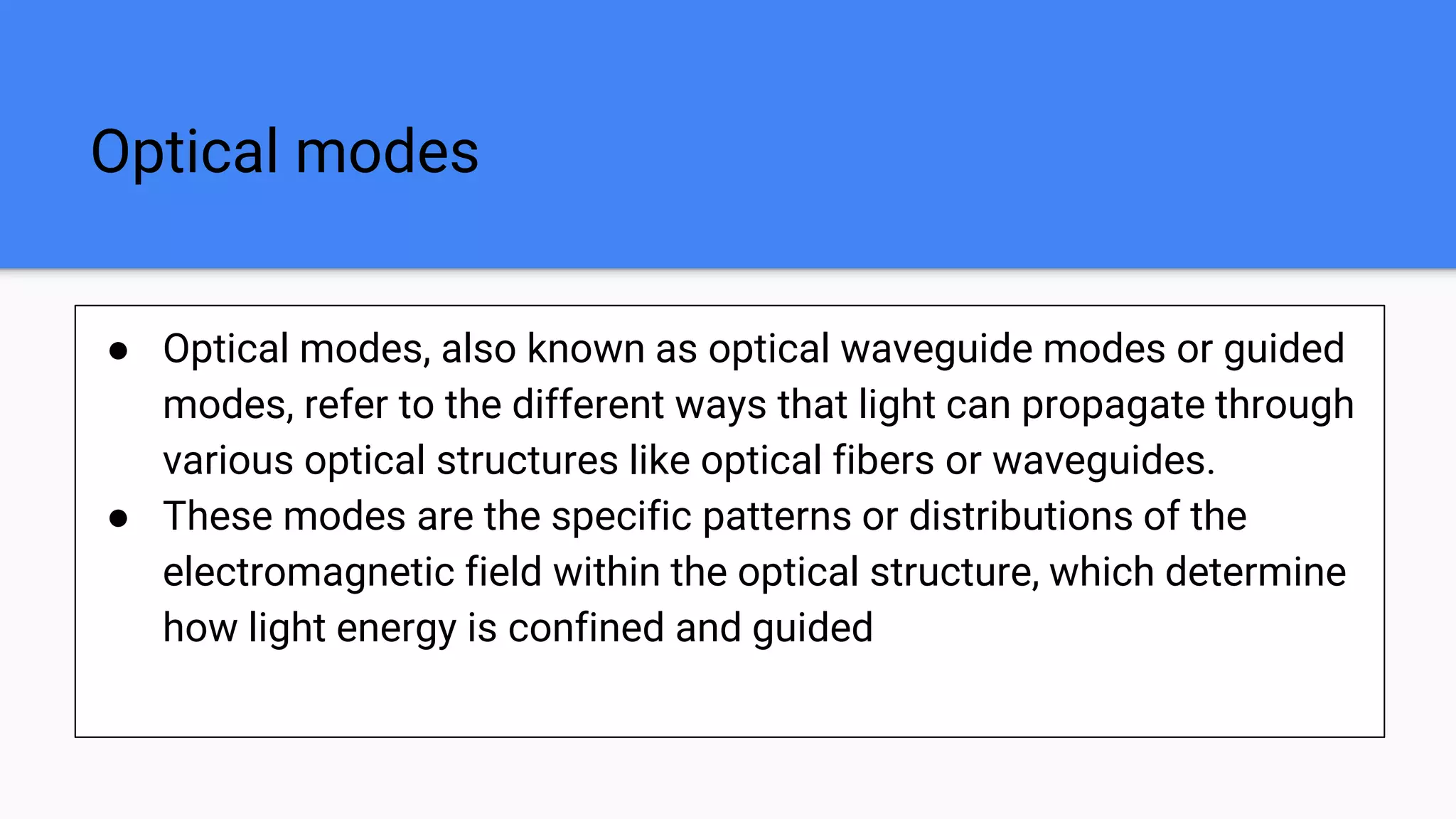 OPTICAL MODES AND CONFIGURATION.pptx | Physics | Science