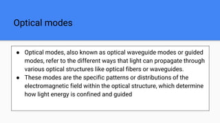 OPTICAL MODES AND CONFIGURATION.pptx | Physics | Science