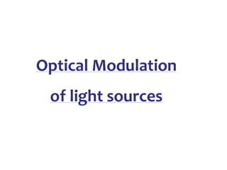 Optical Modulation _ external and internal | PDF