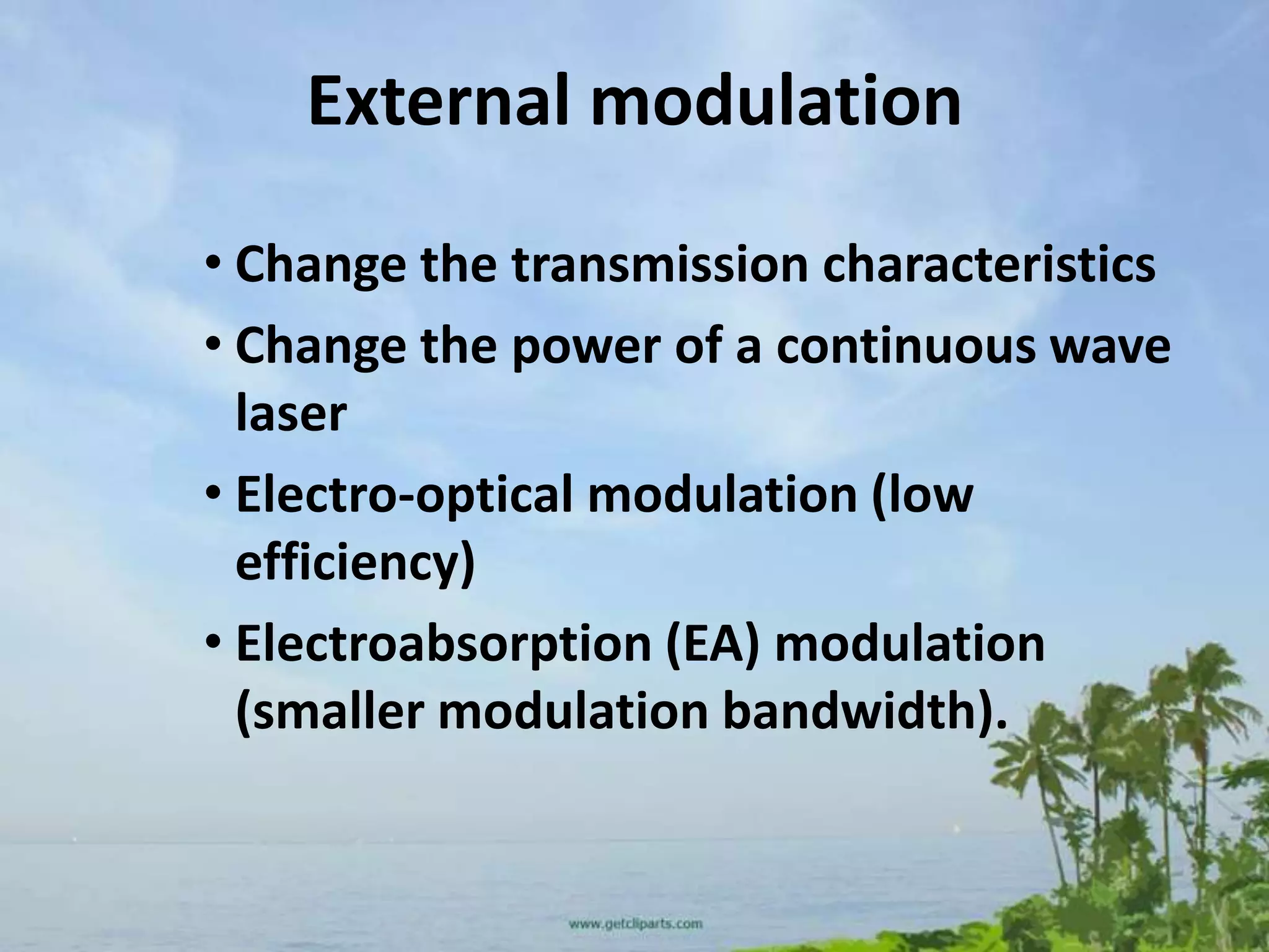 Optical modulator (8,12,17,29) | PPTX