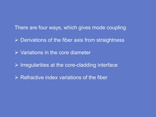 Optical fibre communication-mode coupling.ppt