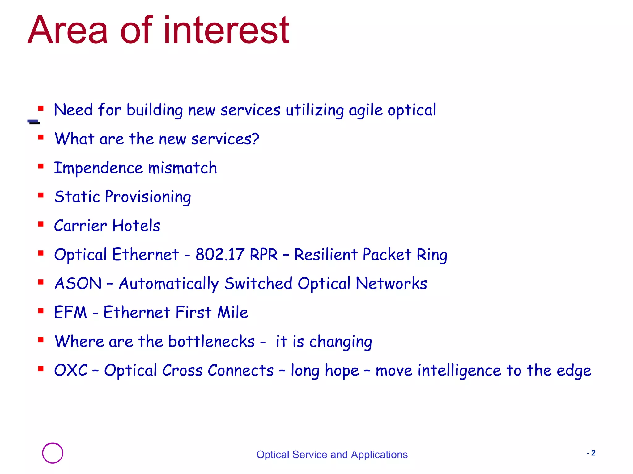 Optical Networks Infrastructure | PPT | Computer Networking | Computing