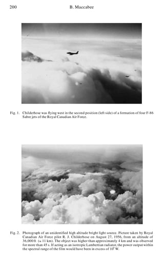 Optical power output of an unidentified high altitude light source by ...