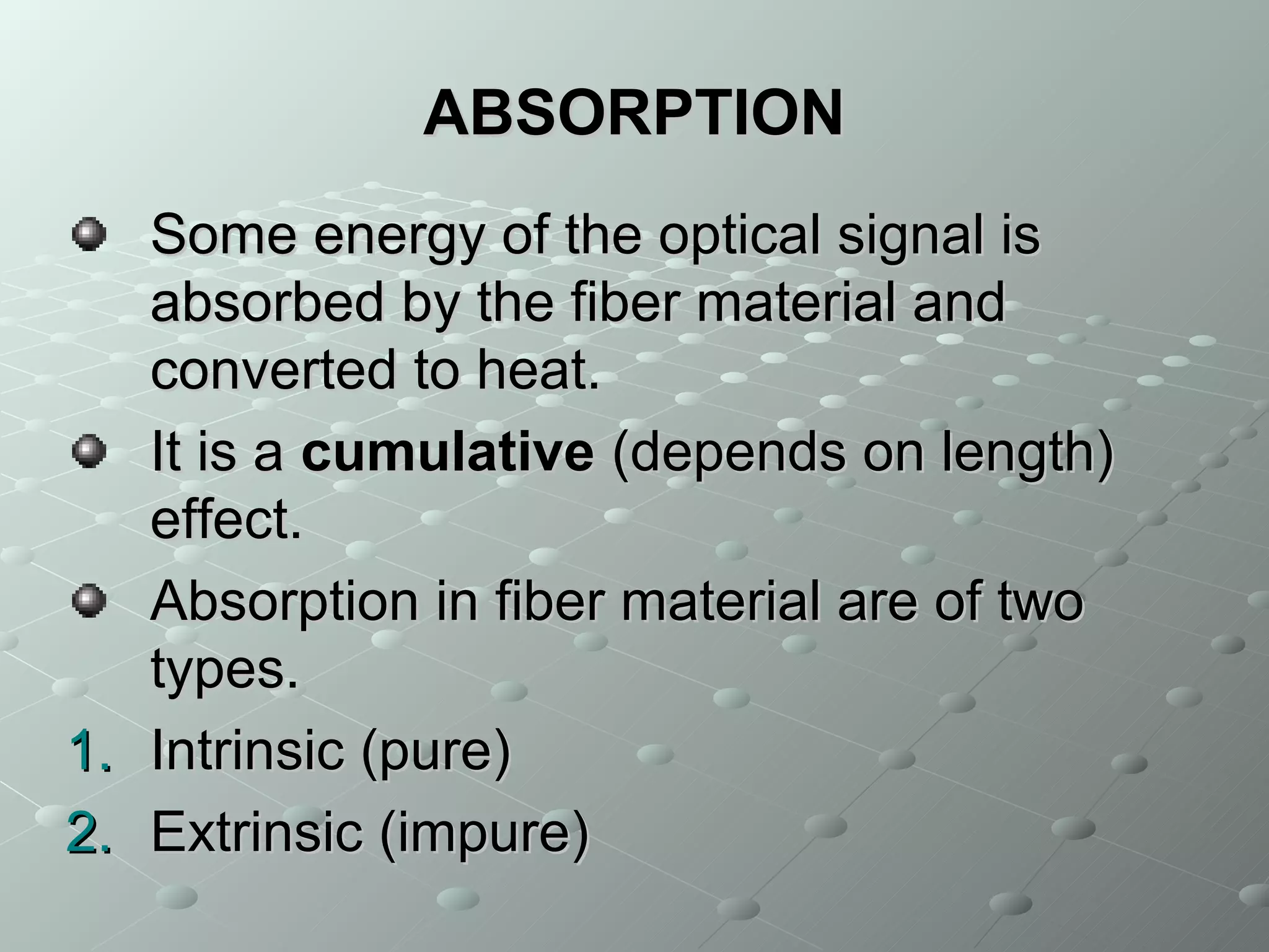 Transmission characteristics of optical fibers | PPT