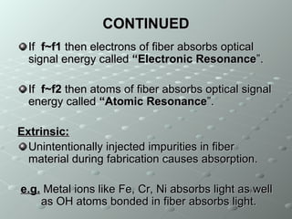 Transmission characteristics of optical fibers | PPT