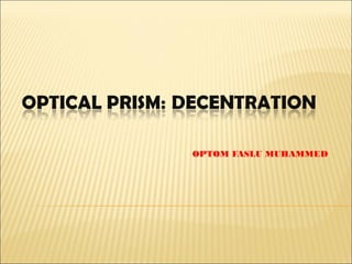 Optical prism decentration | PPT