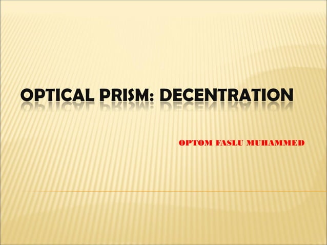 Optical prism decentration | PPT
