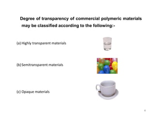 Optical properties of plastics used for evaluating transparency.ppt