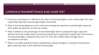 Optical properties test methods for plastics | PPTX