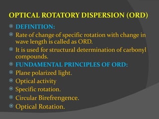 Opticalrotatory dispersion | PPT