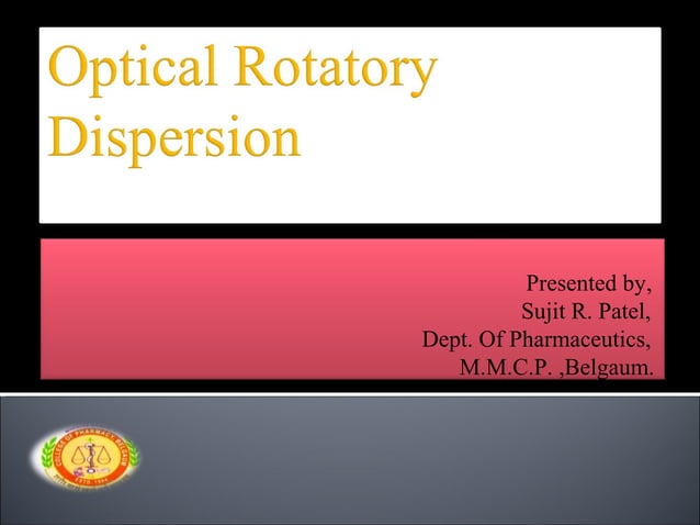 Optical rotatory dispersion | PPT | Physics | Science