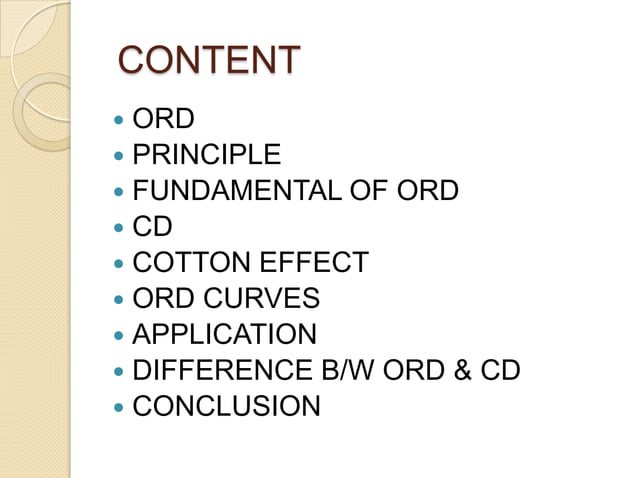 Optical rotatory dispersion & circular dichorism | PPTX | Chemistry ...