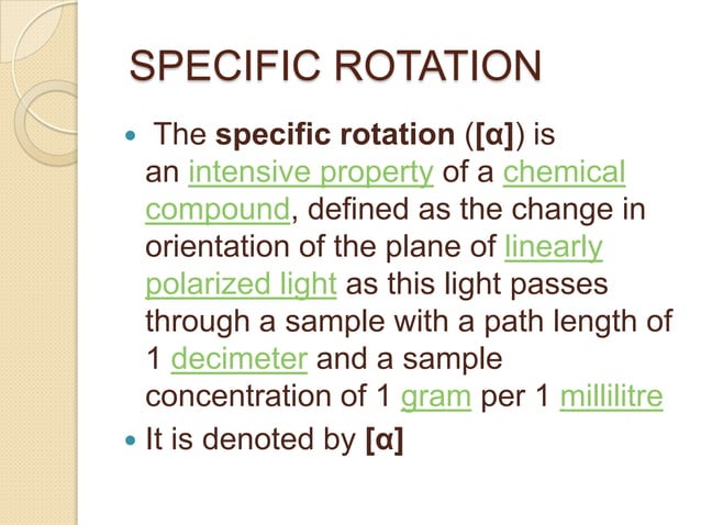 Optical rotatory dispersion & circular dichorism | PPTX | Chemistry ...