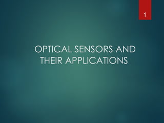 optical sensors and their applications.ppt