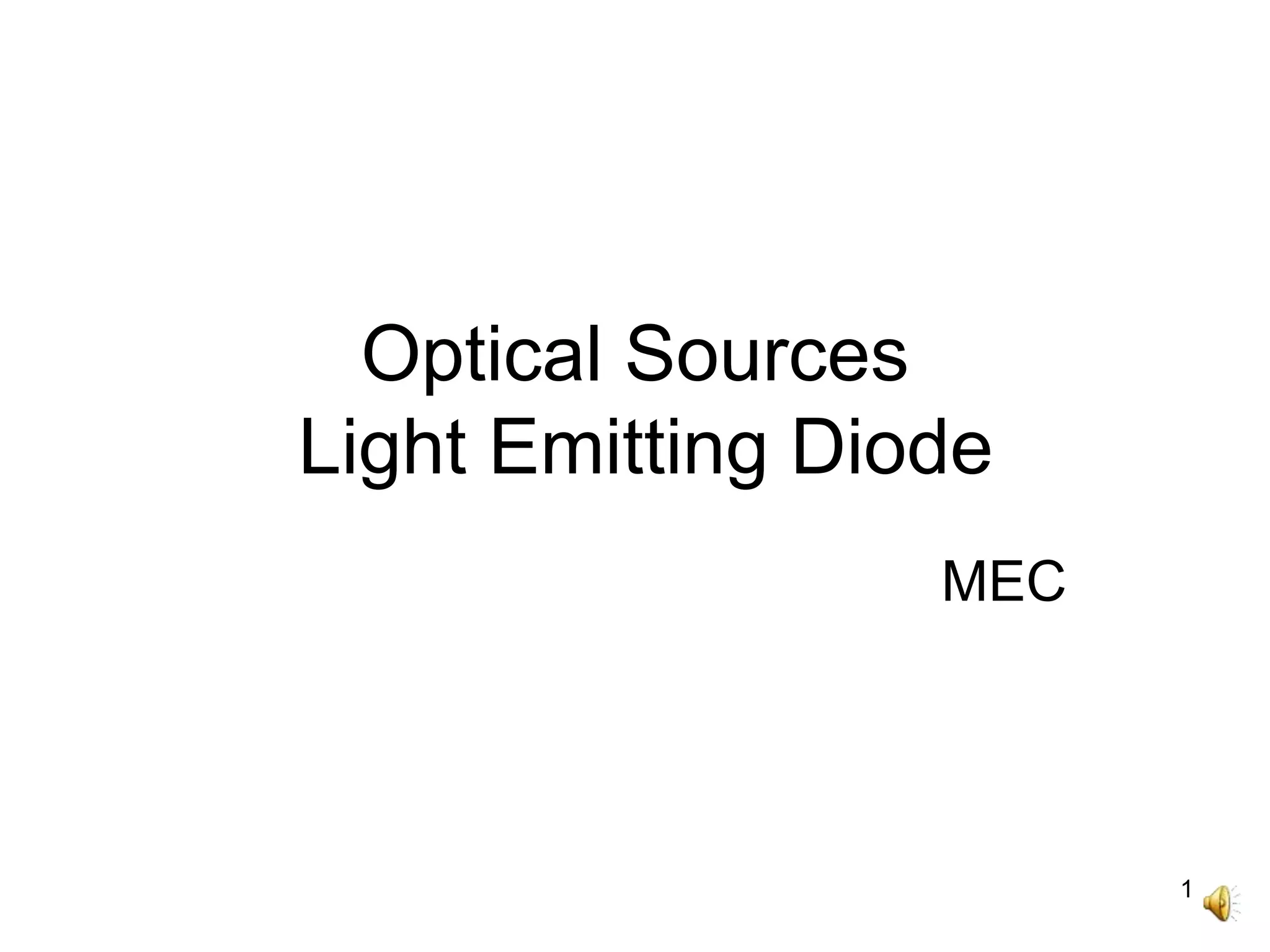 Optical sources led | PPT