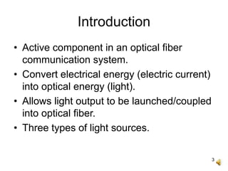 Optical sources led | PPT | Physics | Science