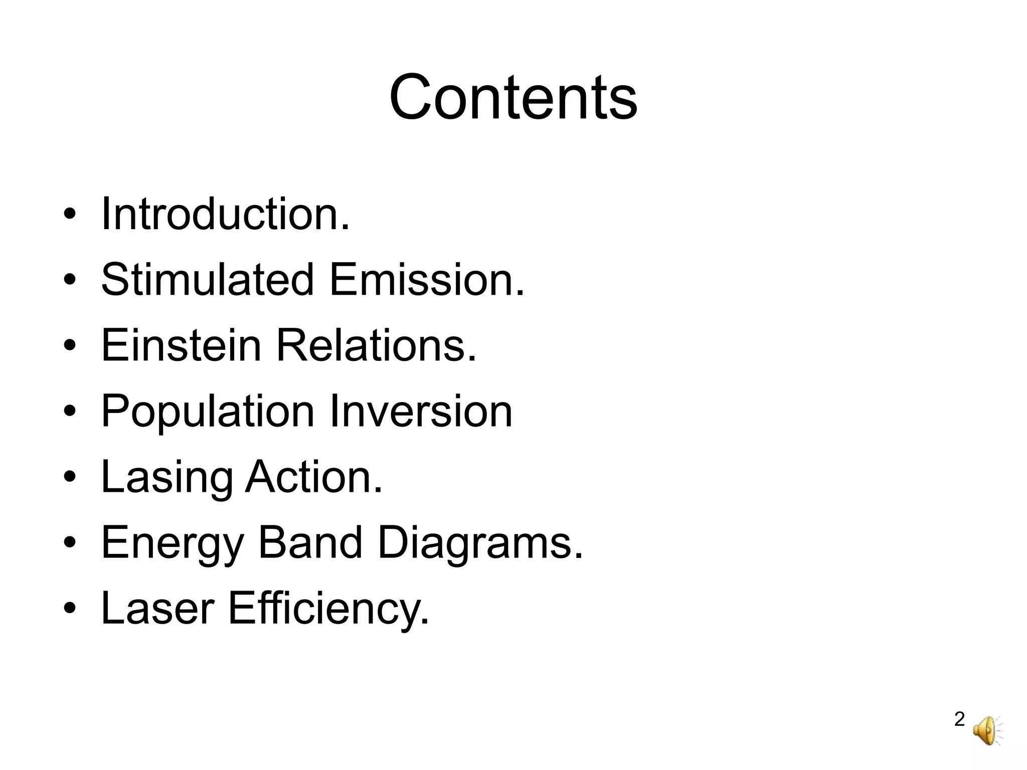 Optical sources - Principle of Lasers | PPT