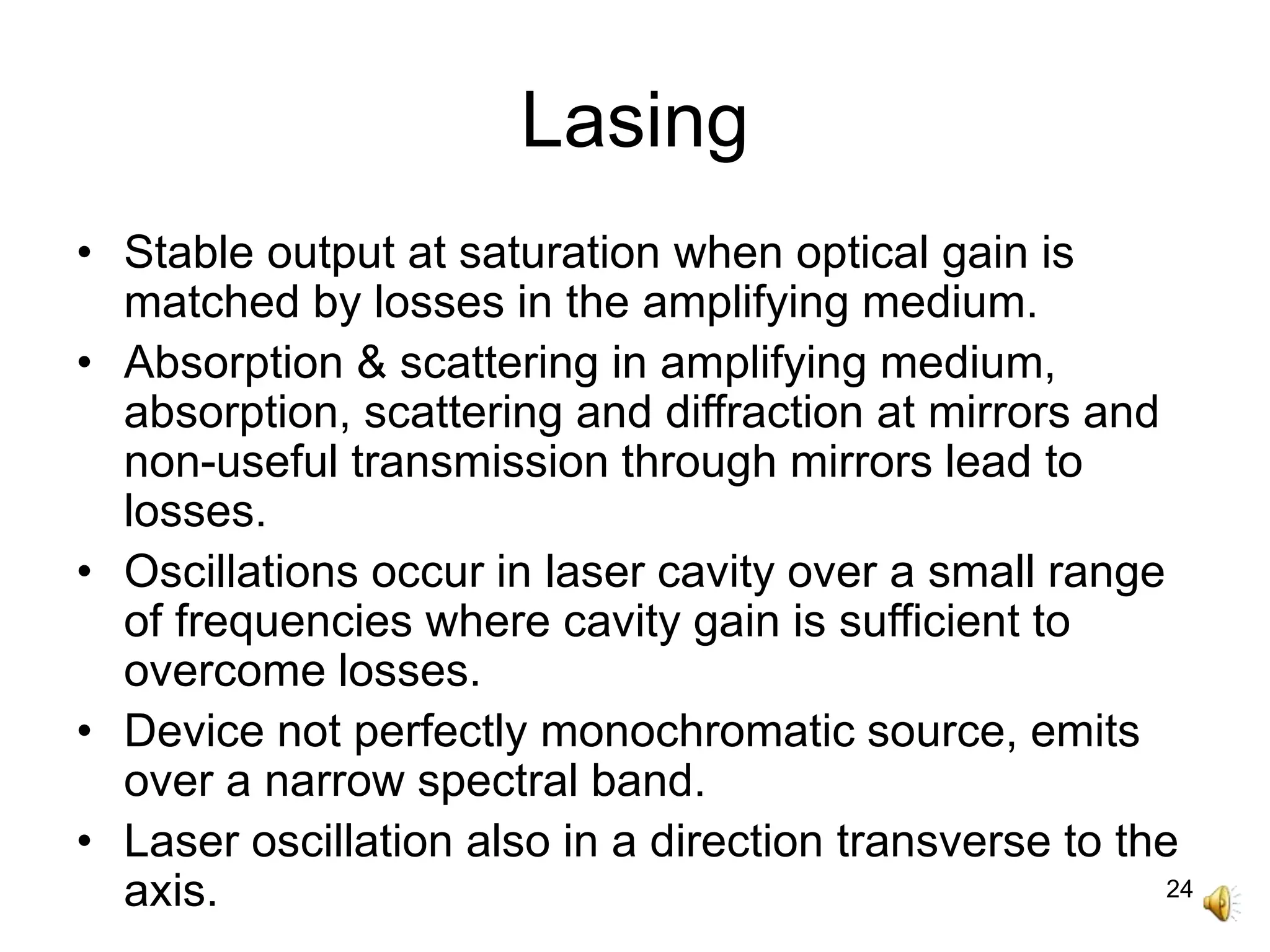 Optical sources - Principle of Lasers | PPT